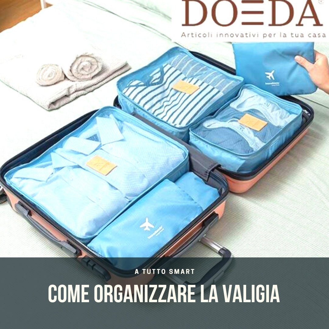 Come organizzare la valigia in modo intelligente